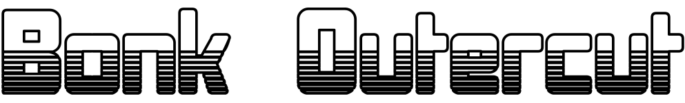 Bonk Outercut - Abstract Fonts - Download Free Fonts