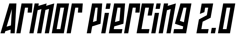 Armor Piercing 2.0 BB - Abstract Fonts - Download Free Fonts
