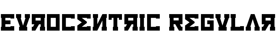 Eurocentric - Abstract Fonts - Download Free Fonts