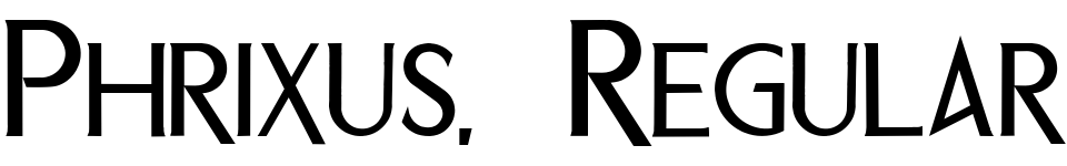 Phrixus - Abstract Fonts - Download Free Fonts