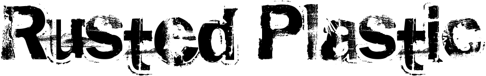 rusted plastic - Abstract Fonts - Download Free Fonts