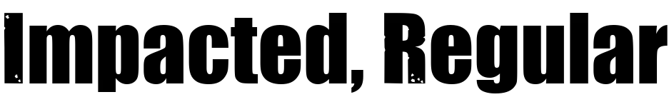 Impacted - Abstract Fonts - Download Free Fonts