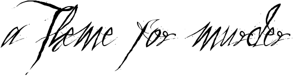 a Theme for murder - Abstract Fonts - Download Free Fonts