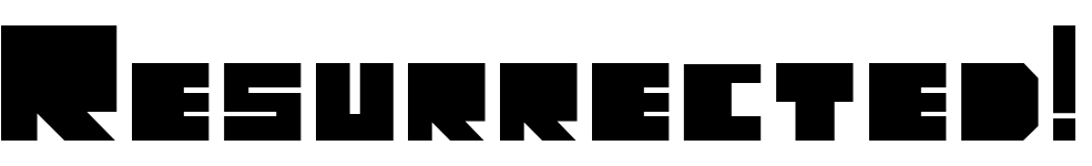 Resurrected! - Abstract Fonts - Download Free Fonts