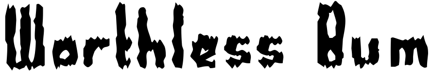 Worthless Bum - Abstract Fonts - Download Free Fonts