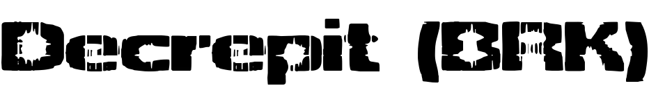 Decrepit (BRK) - Abstract Fonts - Download Free Fonts