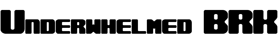 Underwhelmed BRK - Abstract Fonts - Download Free Fonts