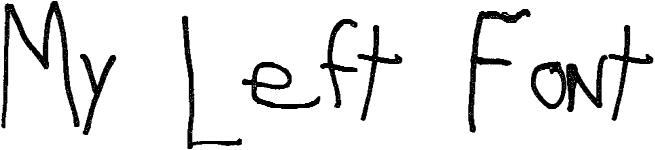 My Left Font - Abstract Fonts - Download Free Fonts