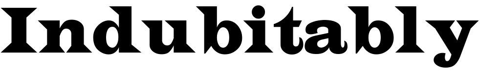 Indubitably - Abstract Fonts - Download Free Fonts