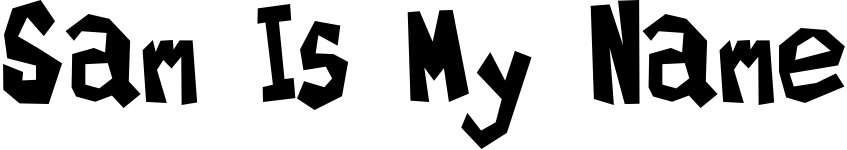 Sam is my Name - Abstract Fonts - Download Free Fonts